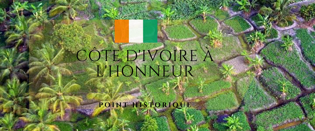 Point historique : la Côte-d’Ivoire – ESMA – Paris 1