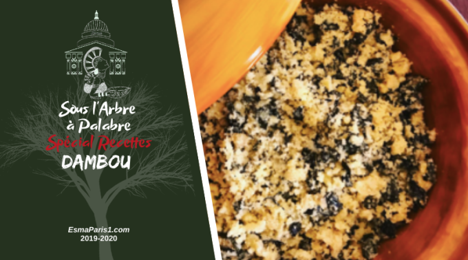 Un Jour, une Recette : Le Dambou – ESMA – Paris 1