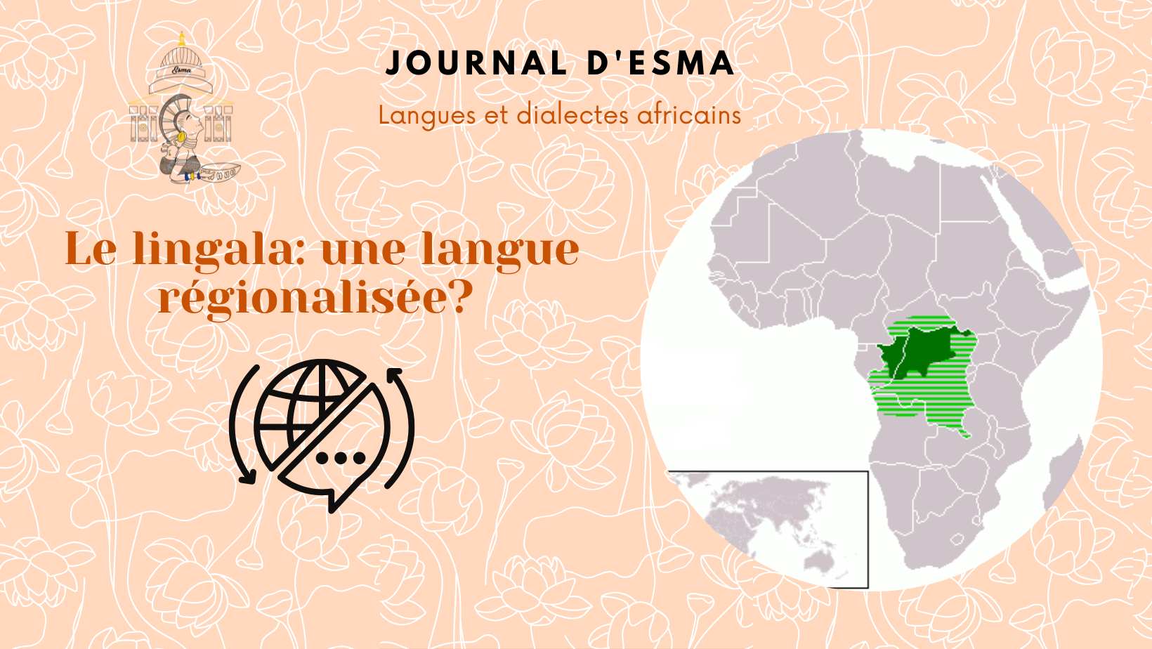 Le lingala : Une langue régionalisée ? – ESMA – Paris 1